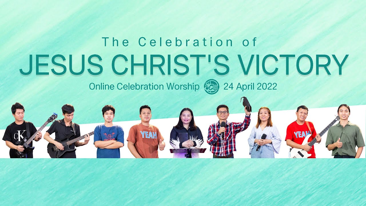 The Celebration of Jesus Christ’s Victory ||24 April 2022 - YouTube