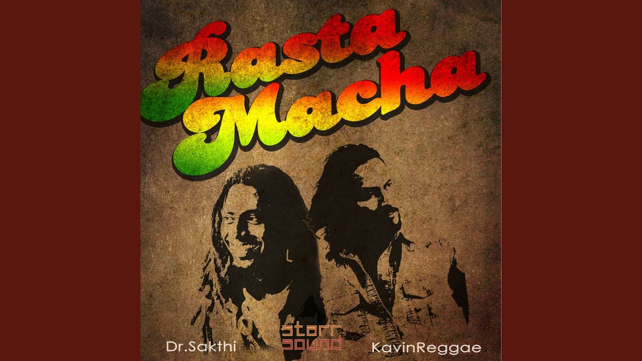 Rasta Macha (feat. Kavin) - YouTube