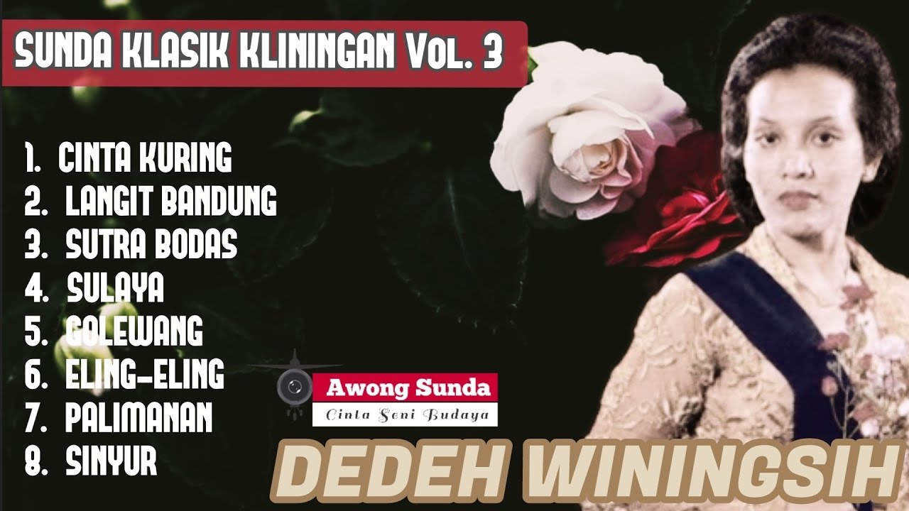 DEDEH WININGSIH • SUNDA KLASIK KLININGAN VOL. 3 • ALBUM SUTRA BODAS ...