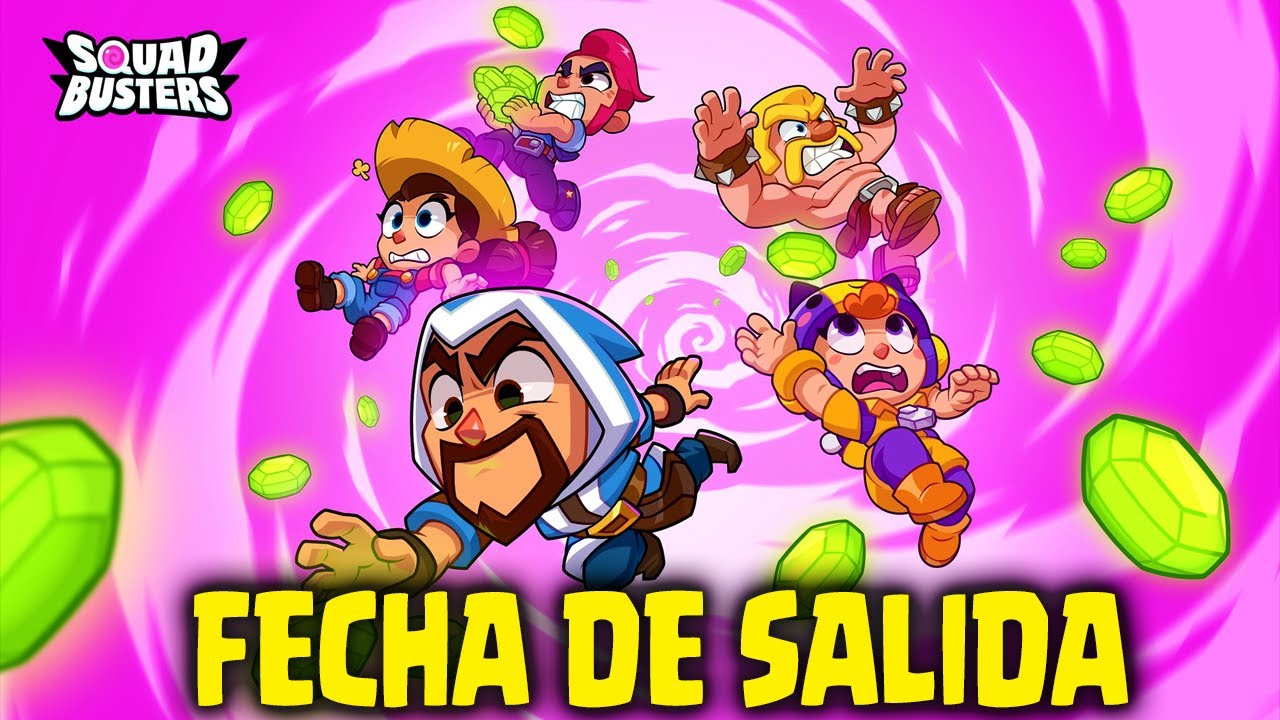 ¡LA FECHA DE SALIDA OFICIAL DE SQUAD BUSTERS 😱! - YouTube