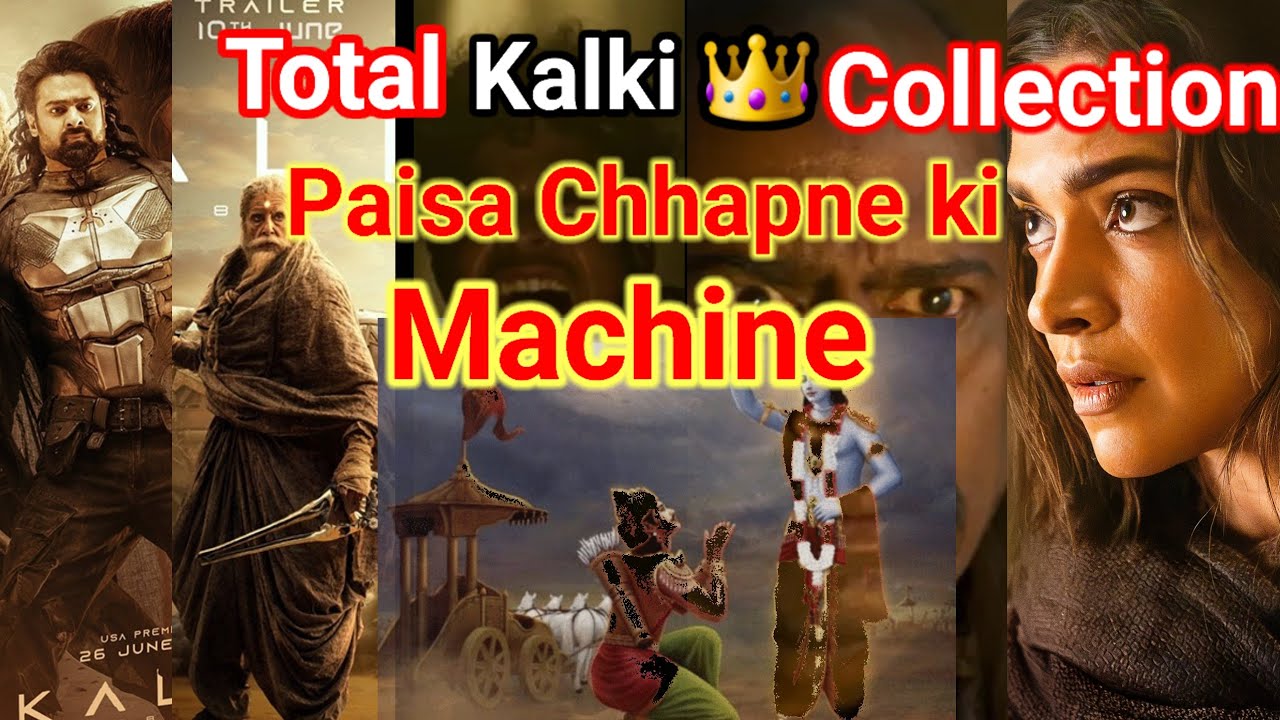Kalki 2898 Ad Total Box Office Collection | Kalki Box Office Collection ...