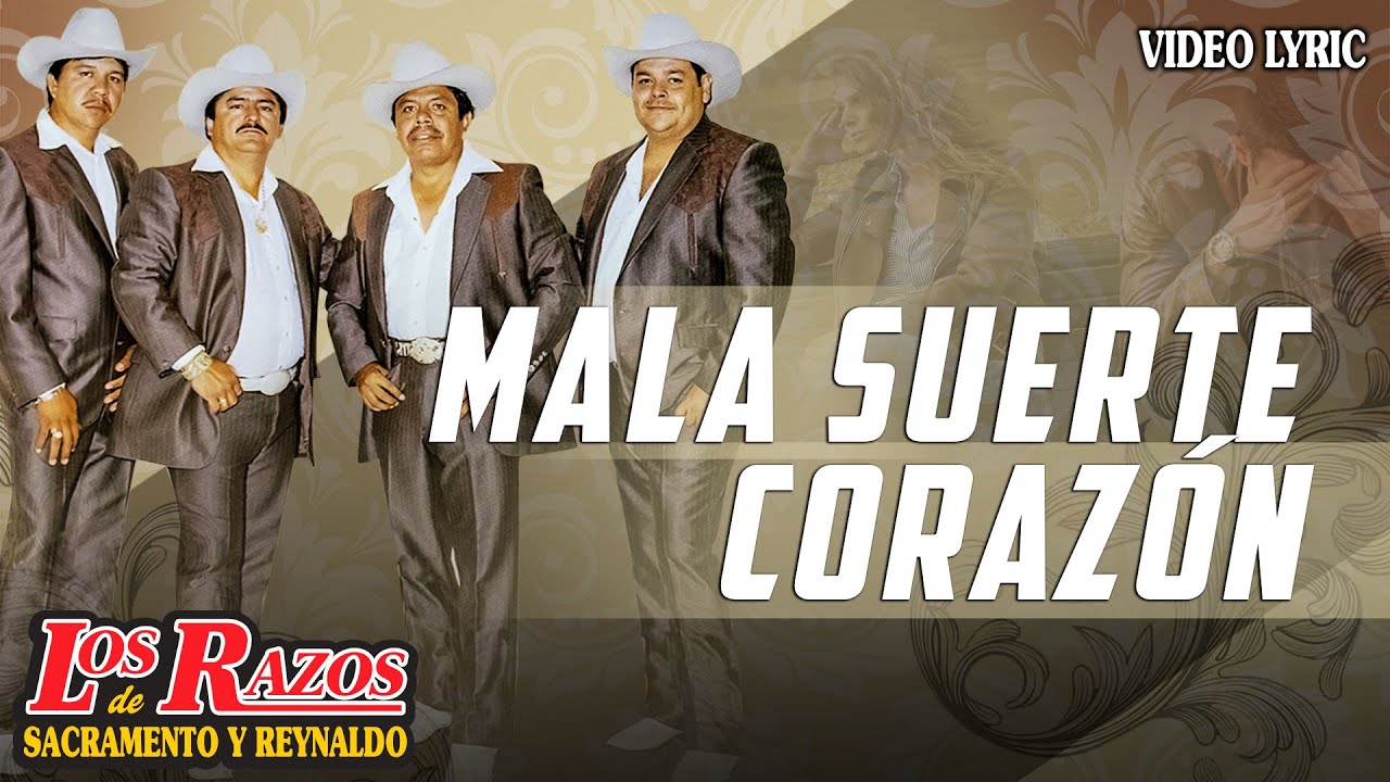 Los Razos - Mala suerte corazón (Official Lyric Video) - YouTube