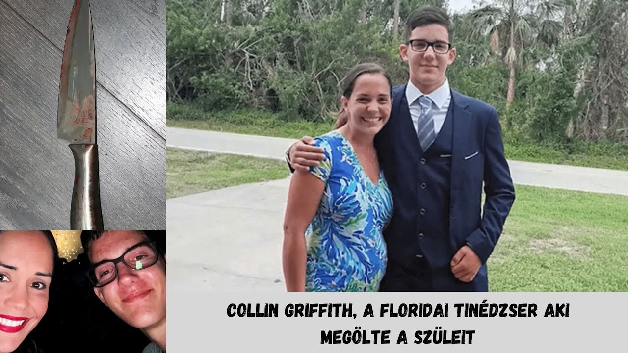 Collin Griffith, a floridai tinédzser aki megölte a szüleit - YouTube