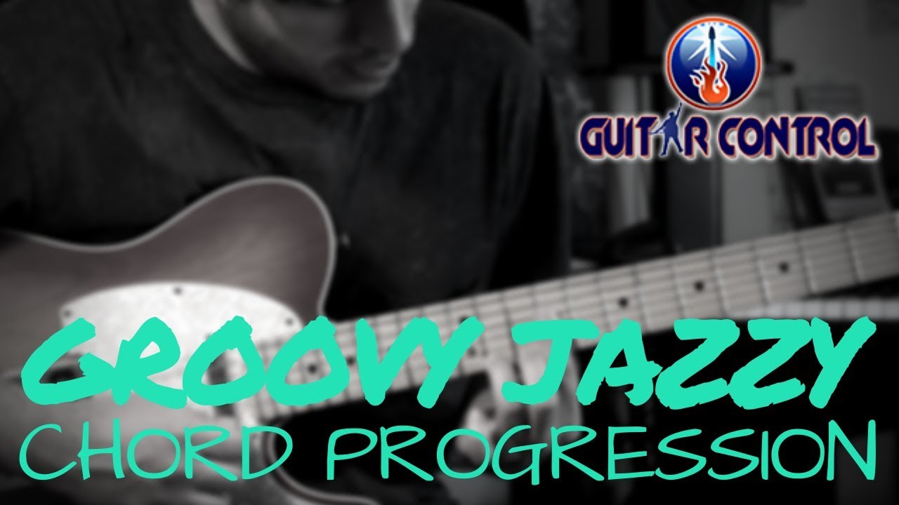 Cool Groovy Jazzy Chord Progression For Electric Guitar - R&B/Jazz ...