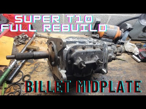 Super T10 4spd Full Rebuild! No Hydraulic Press Involved + billet ...