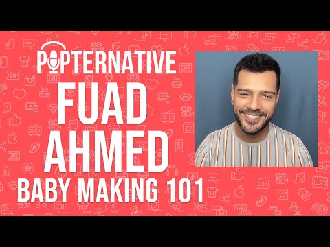 Fuad Ahmed talks about Baby Making 101 on PopternativeTV and much more!