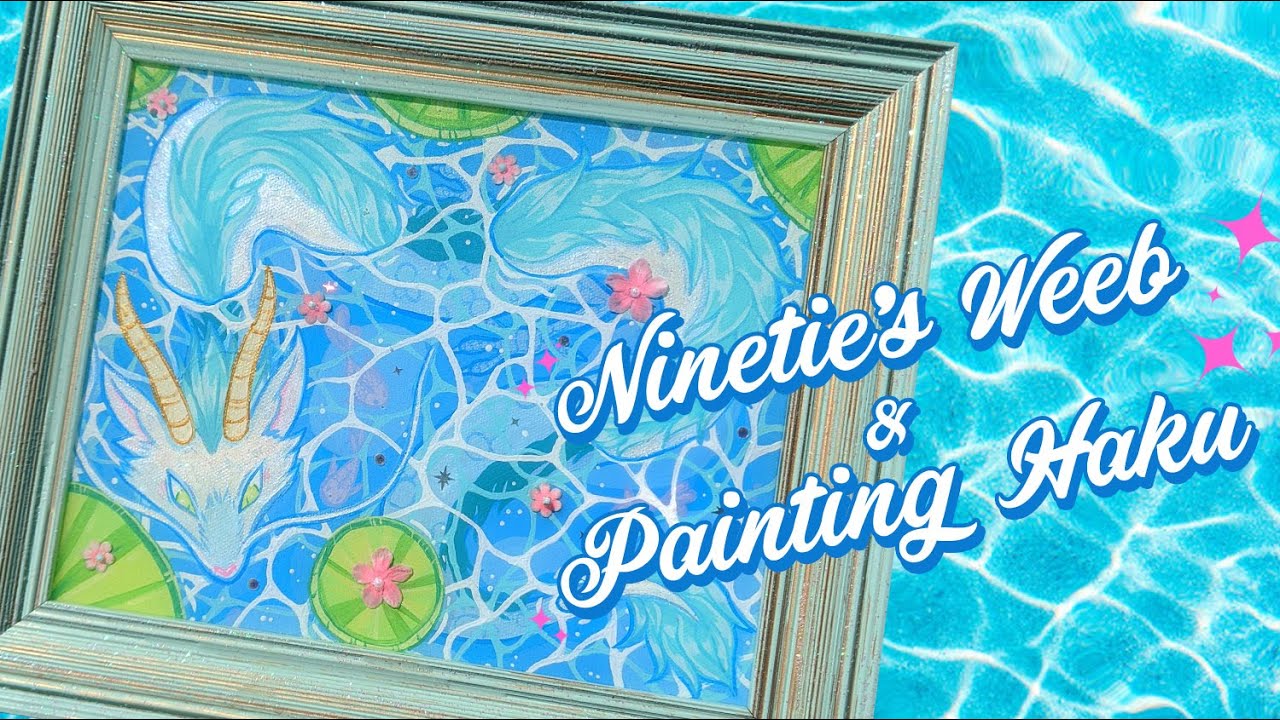 Being a 90s Weeb & Painting Haku - YouTube