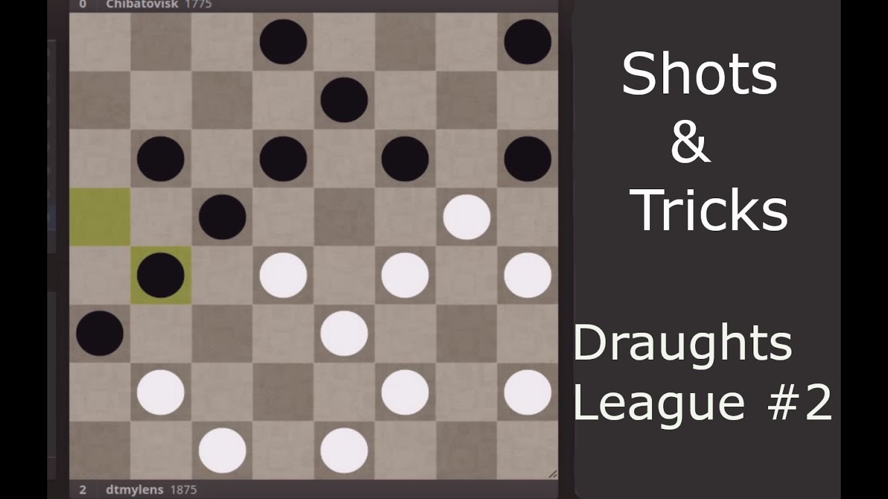 Tricks and shots - Draughts league 2 - YouTube