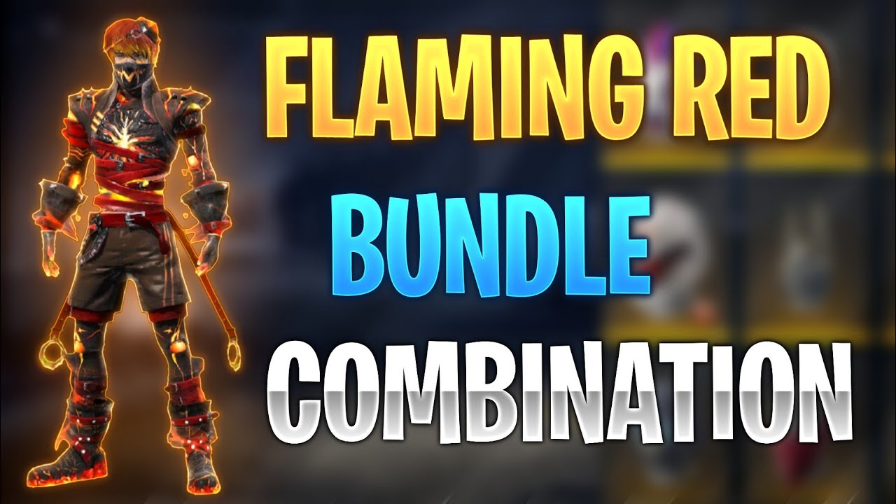Free Fire Flaming Red Bundle Combination | Artic Bundle Combination ...