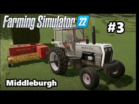 FS22 Middleburgh Baling Hay with White 2-135 Ep#3 *TIME LAPSE* - YouTube