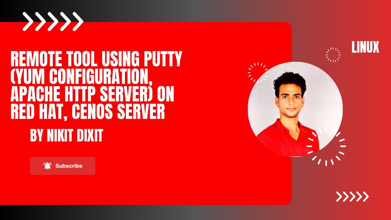 Remote tool using PuTTY (yum configuration, Apache HTTP Server) on Red ...