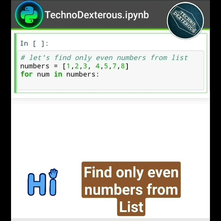 Display Only Even Numbers From List Python Technodexterous Shorts Programming Tricks 