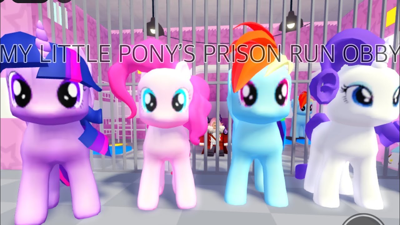 Roblox Gameplay - My Little Pony’s Prison Run Obby - YouTube