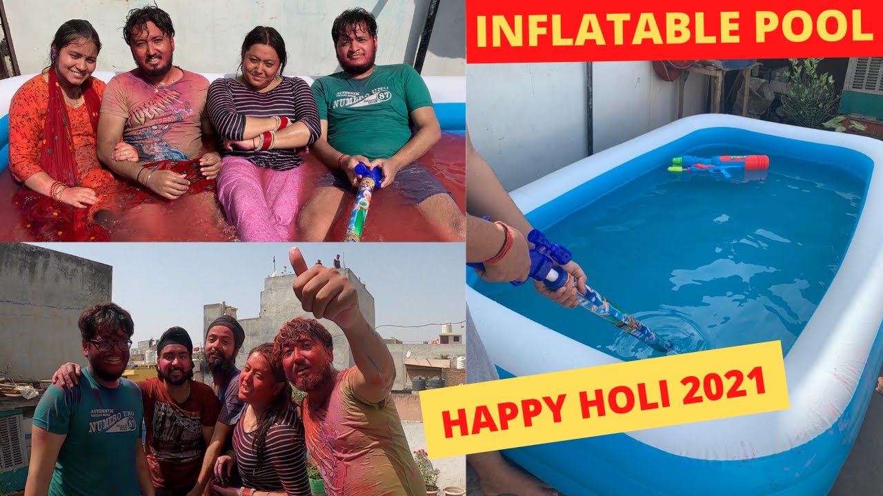 HAPPY HOLI 2021 | INFLATABLE SWIMMING POOL | PRERUN VLOGS - YouTube
