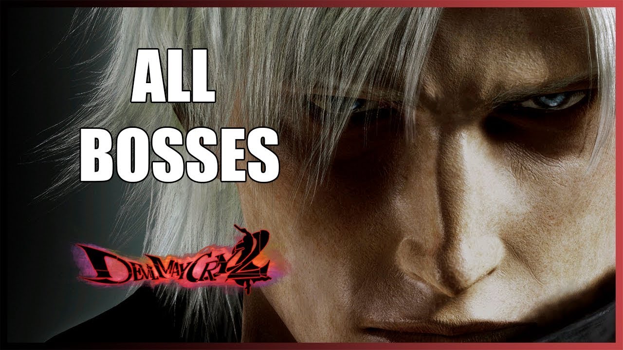 Devil May Cry 2 HD Collection - All Bosses - YouTube