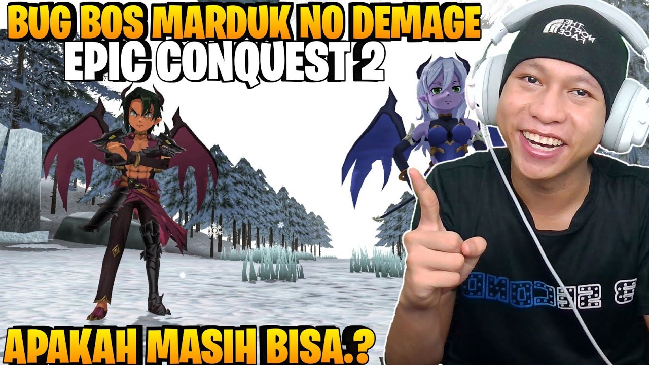 BUG EPIC CONQUEST 2 MASIH BISA.? COBAIN BUG MARDUK EPIC CONQUETS 2 - EPIC CONQUEST 2 NEW UPDATE ...