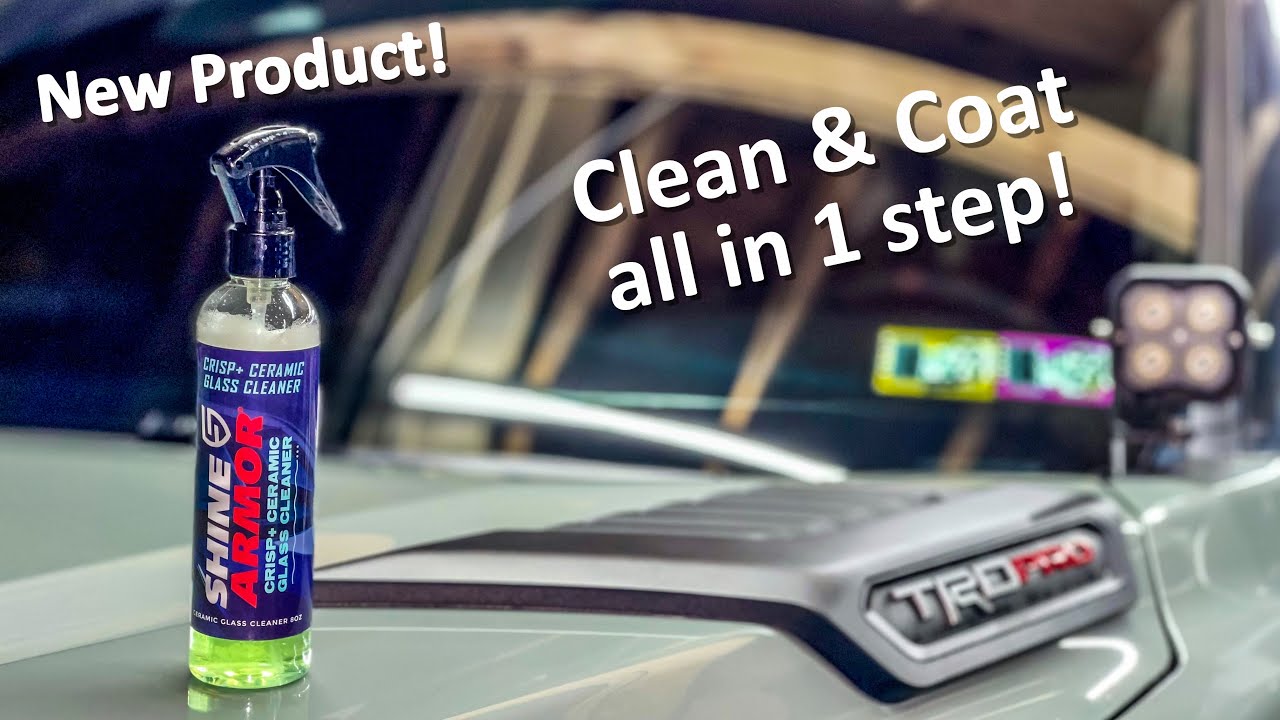 Shine Armor Crisp+ Ceramic Glass Cleaner, Clean/Coat Your Glass All In ...