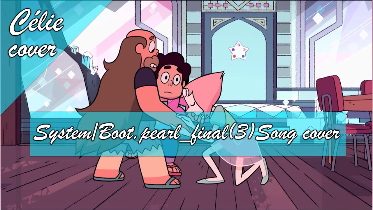 [Célie cover] System/Boot.pearl_final(3)Song cover - YouTube