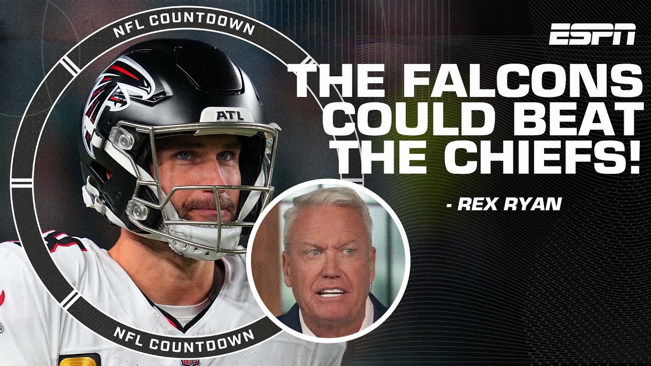 The Falcons have a real shot at beating the Chiefs in Week 3 - Rex Ryan ...