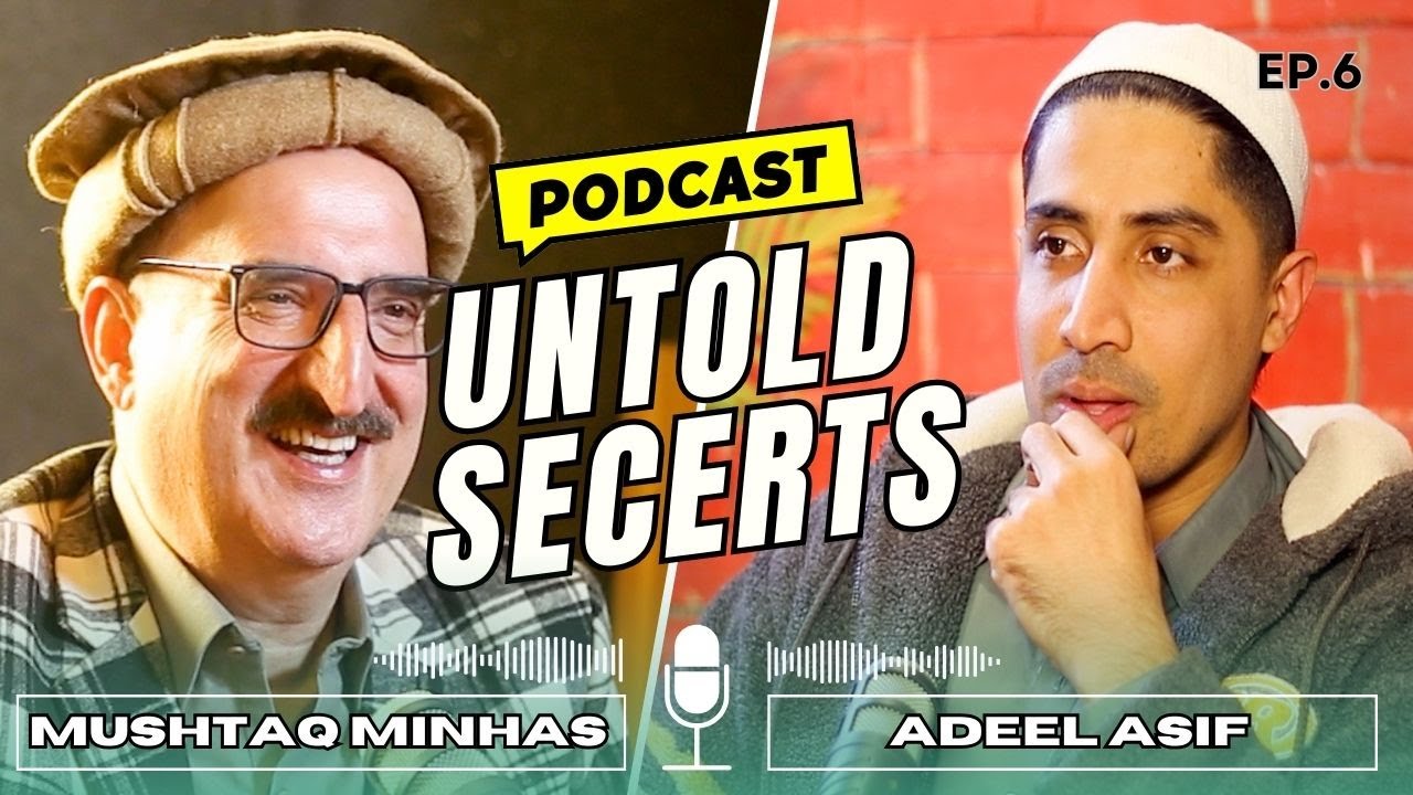 Untold Secrets of Politics & Media | Mushtaq Minhas | Adeel Asif - YouTube