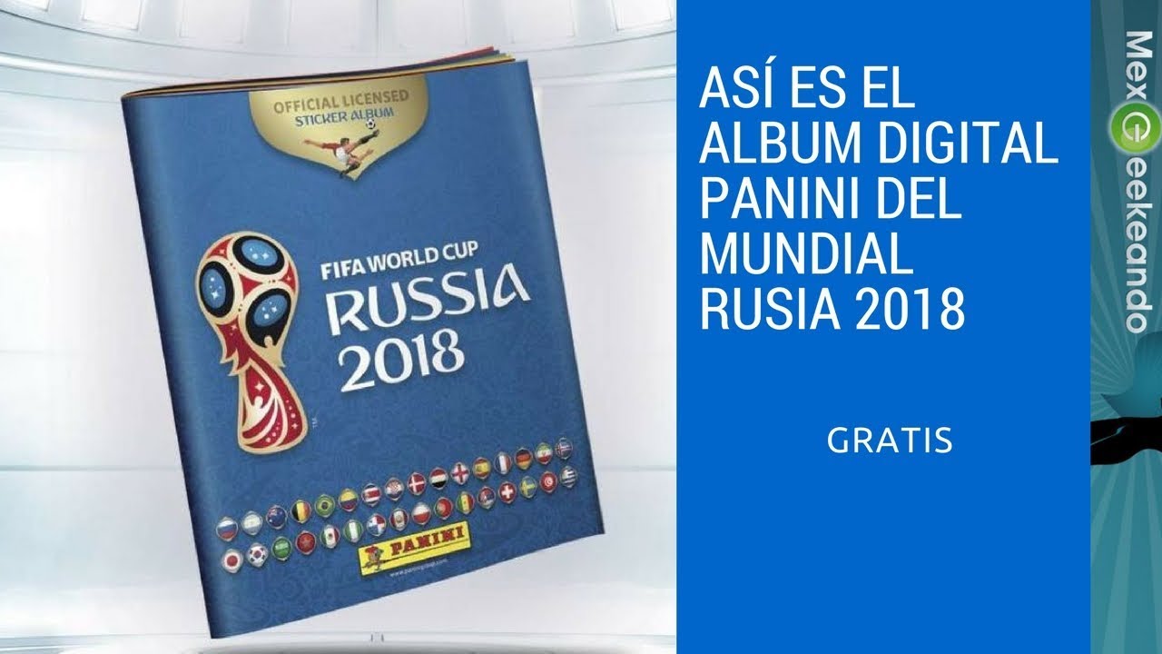 Así es el Álbum Panini Digital de Rusia 20181 Gratis - YouTube