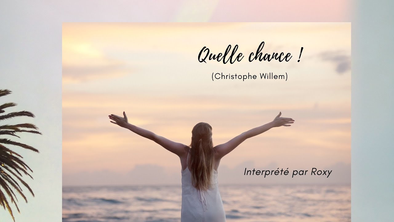 Quelle chance (Cover) - YouTube