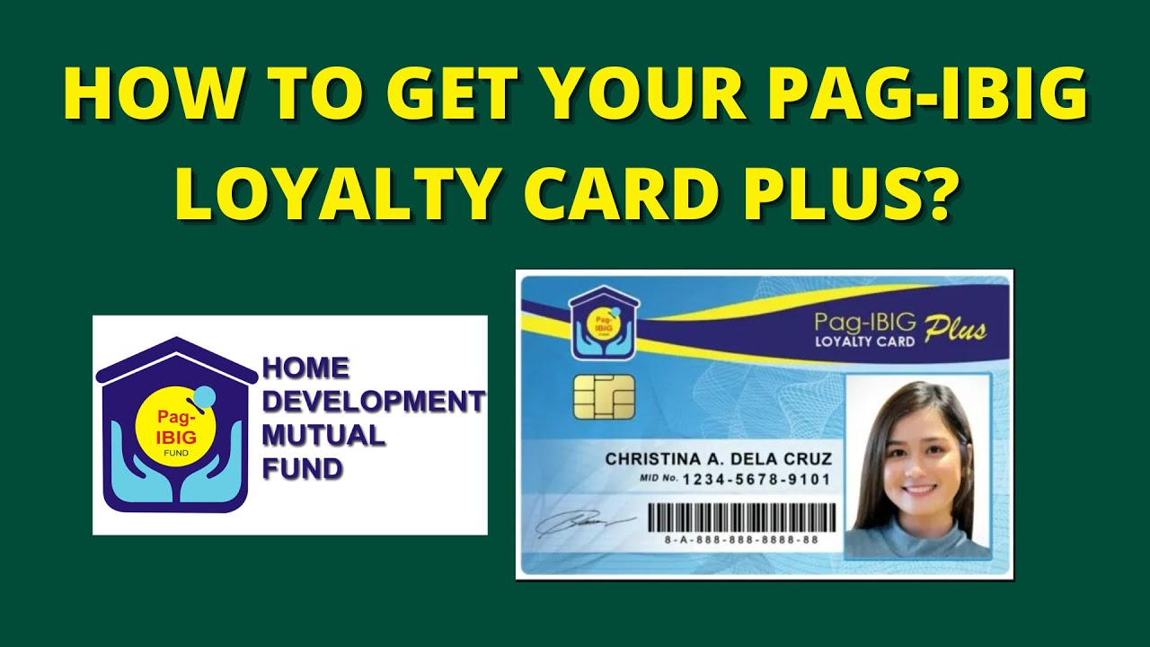 HOW TO GET YOUR PAG IBIG LOYALTY PLUS CARD? - YouTube