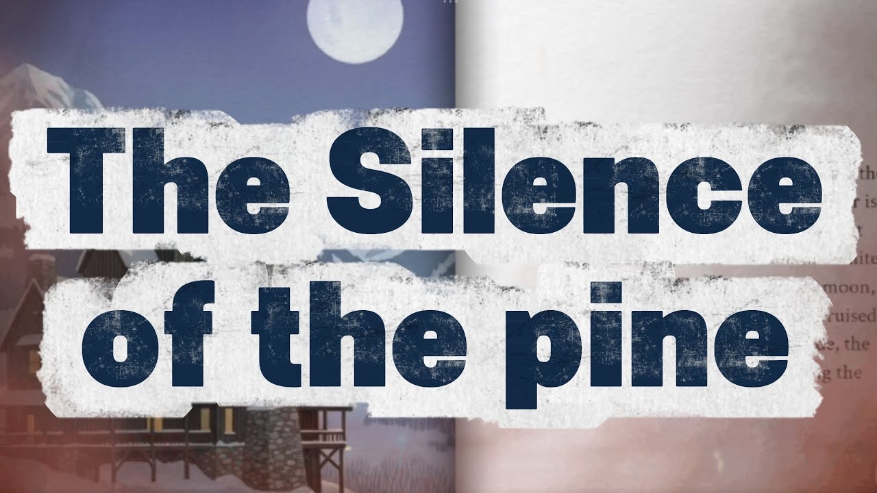 The Silence Of the Pine : Psychological Horror || shorts story - YouTube