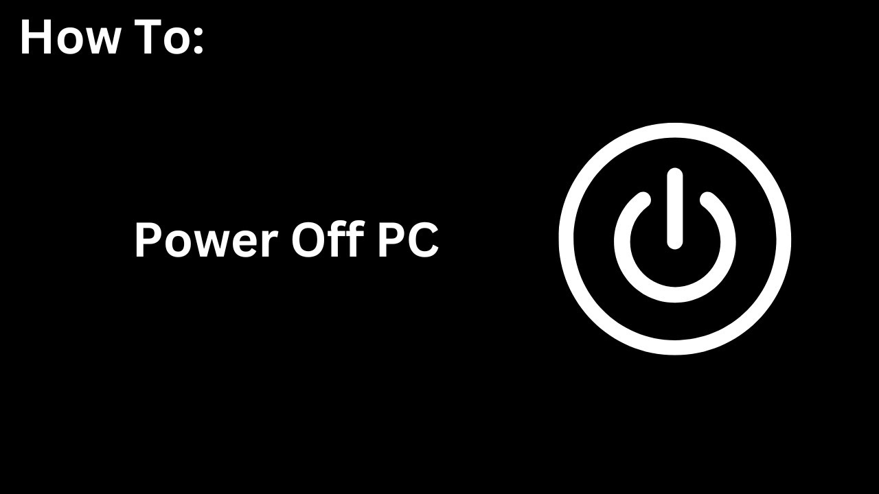 How To Turn Off PC - YouTube