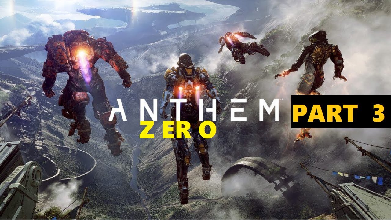 {XBOX ONE} ANTHEM (PART 3) - YouTube