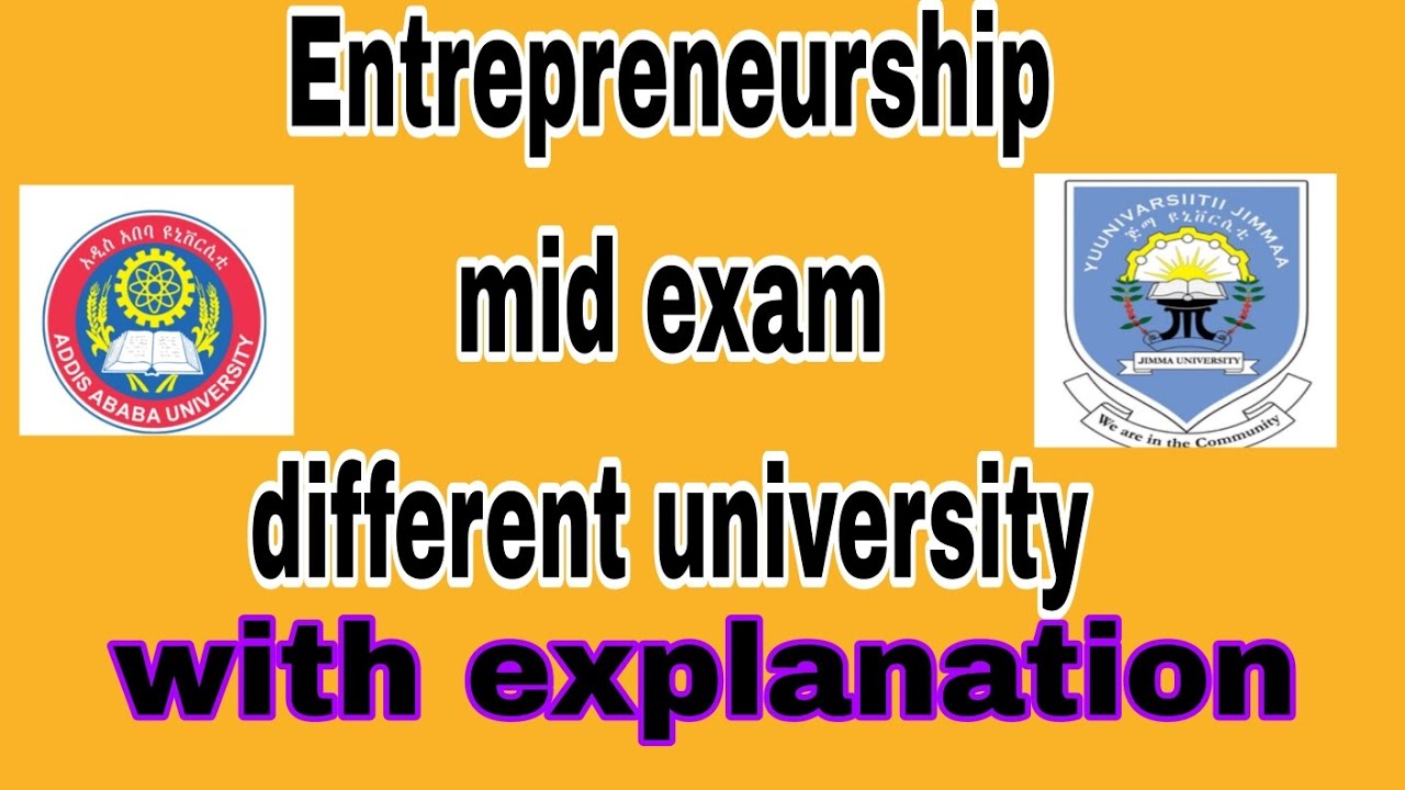 🔴Entrepreneurship Mid exam with explanation ,jimma,hawassa,arbaminch - YouTube