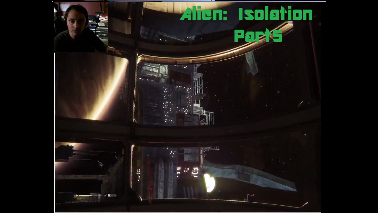 Let's Explore: Alien Isolation Part 5 - Ohhhh Space - YouTube