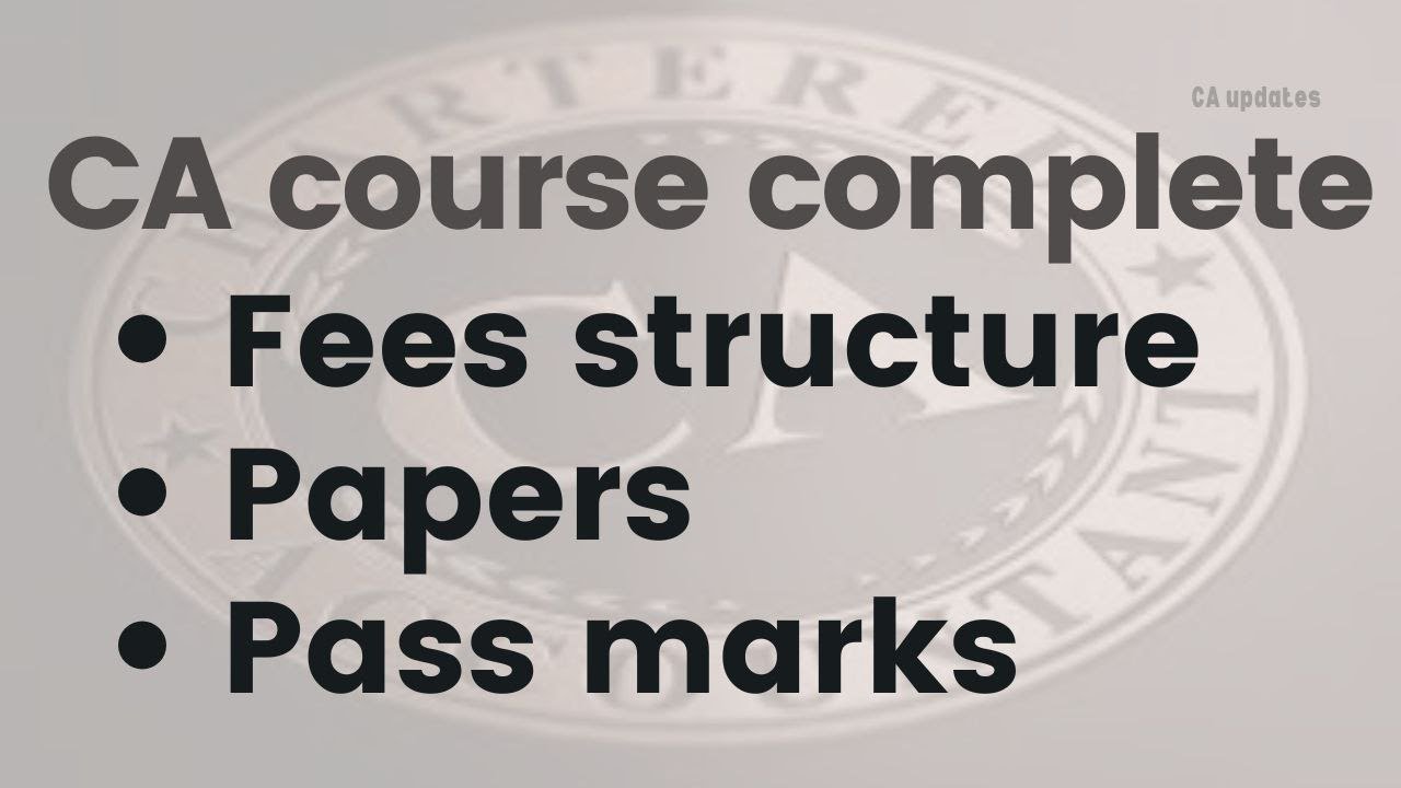 CA course full fees structure, paper pattern and pass marks in Tamil ...