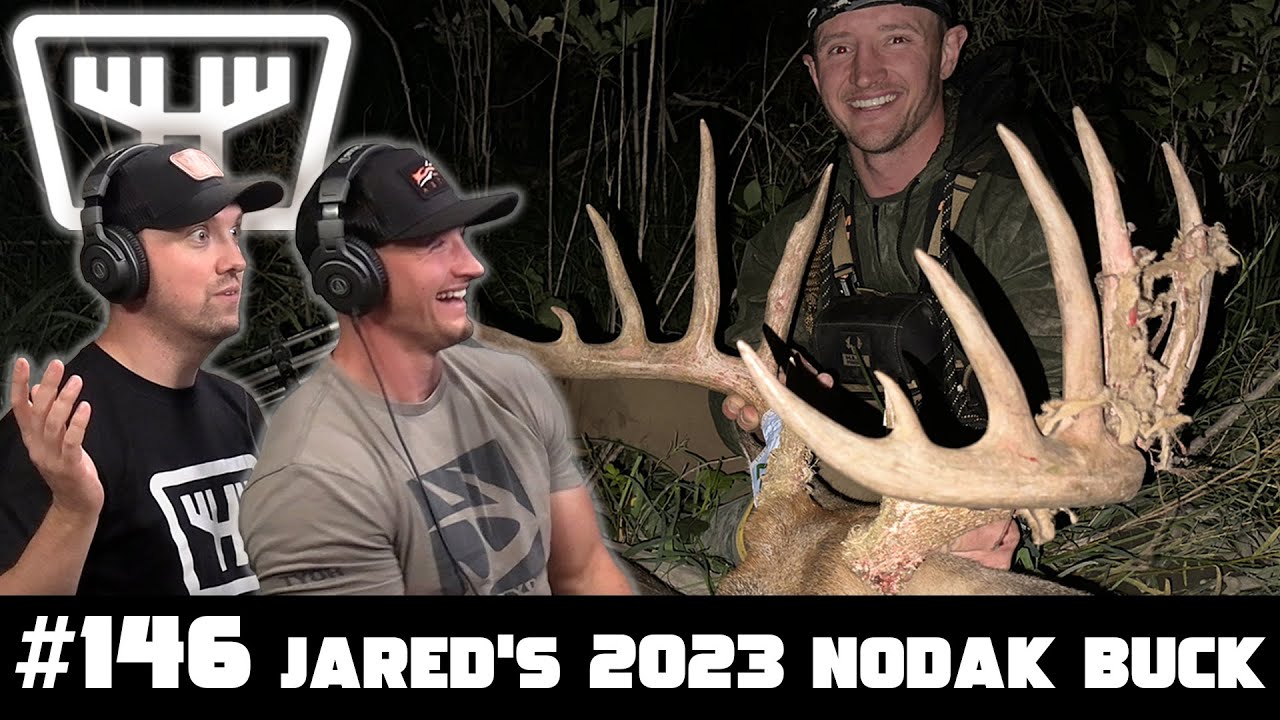 JARED'S 2023 NODAK BUCK! | HUNTR Podcast #146 - YouTube
