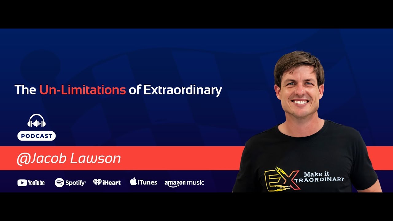 The Un-Limitations of Extraordinary with Jacob Lawson - YouTube