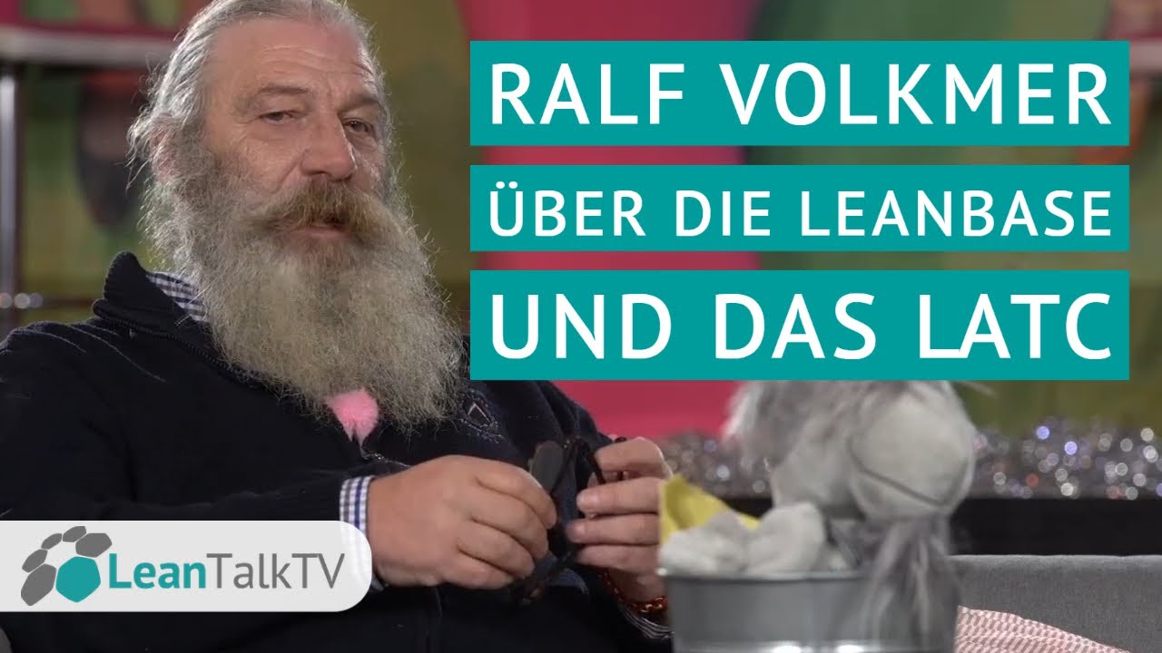 LeanTalkTV - Im Gespräch mit Ralf Volkmer über die LeanBase und das LATC - YouTube