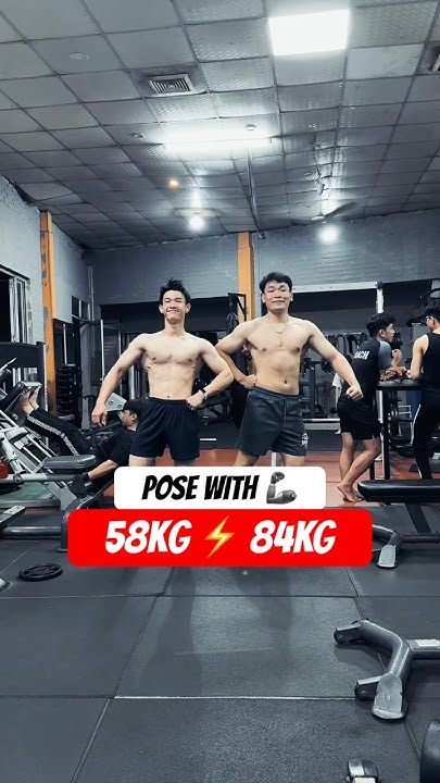 POSING 58KG ⚡️ 84KG 🇻🇳 #motivation #muscle #pose #gym #cricketk5 - YouTube