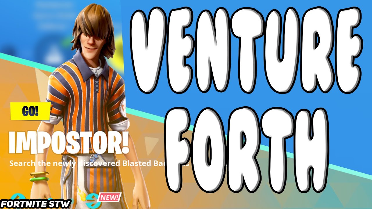 Mastering Fortnite Save The World | Venture Forth | Ep 38 | Epic Games ...