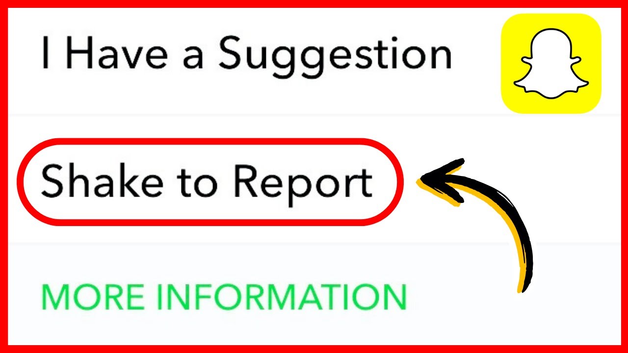 Snapchat :- Shake To Report ! What Is Shake Report In Snapchat ! Shake ...