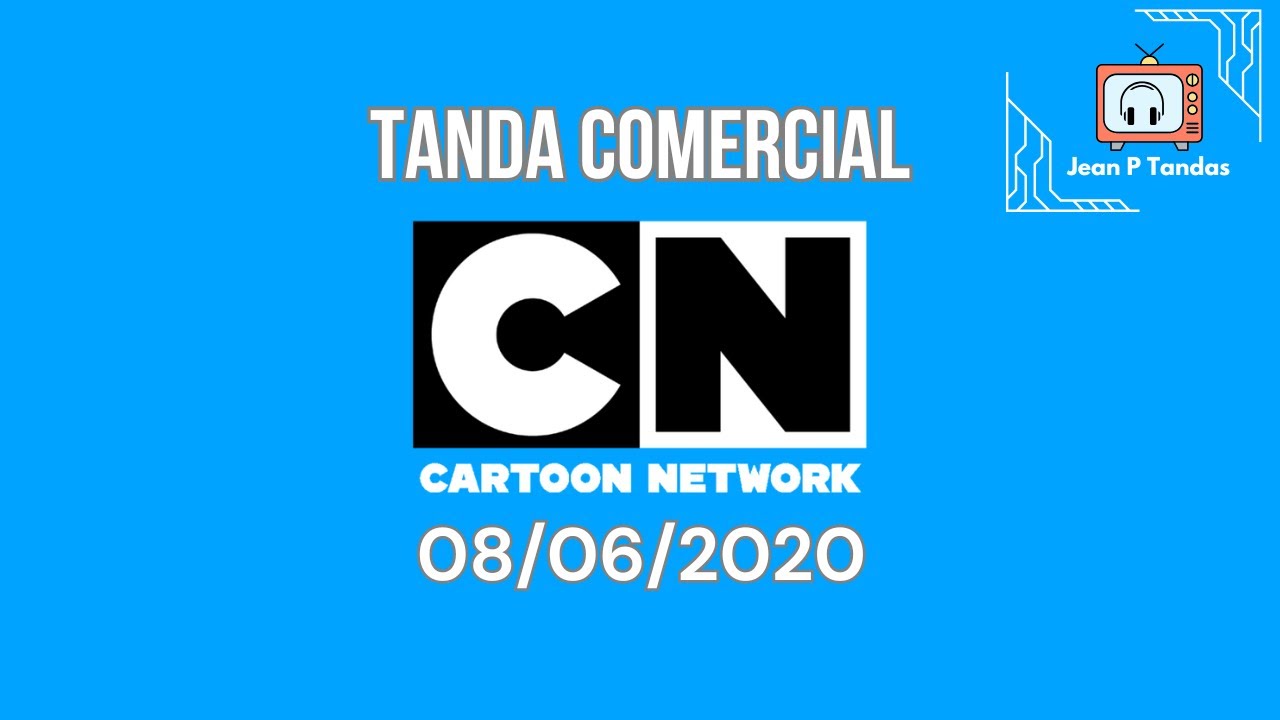 Tanda Comercial Cartoon Network LA - Feed México (08/06/2020) - YouTube