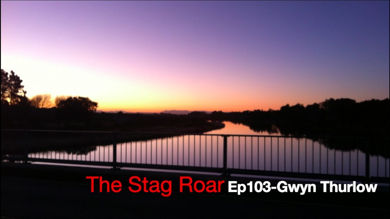 The Stag Roar: Ep103- Gwyn Thurlow; The Hunter NZ - YouTube