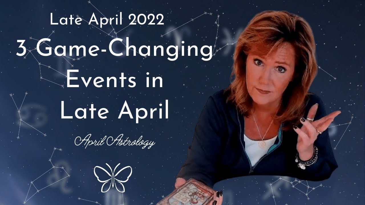 April Astrology🌌: *3 Game-Changing ⚡ Events in Late April 😲* - YouTube