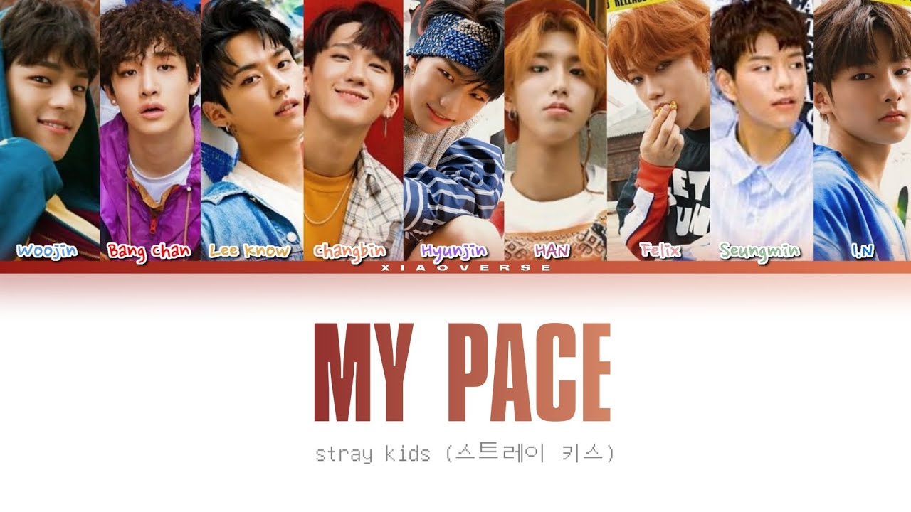 Stray Kids (스트레이 키즈) - My Pace Lyrics (Color Coded Lyrics HAN/ROM/ENG ...