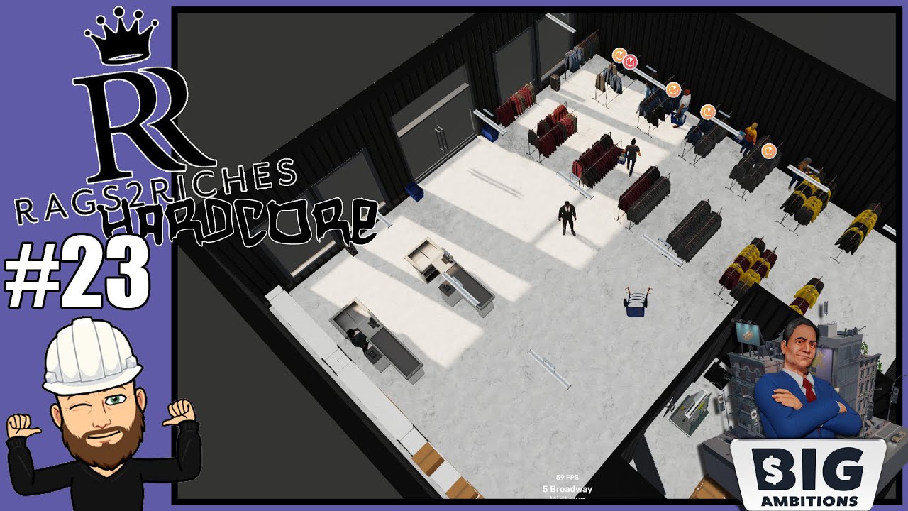 New Clothing Takeover & Apartment Furnishing - Rags2Riches Big Ambitions #23 - Hardcore Mode ...