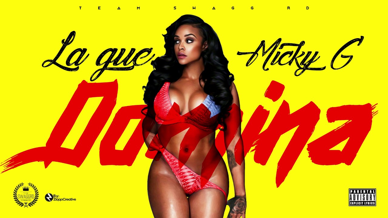 Micky G - La Que Domina - YouTube
