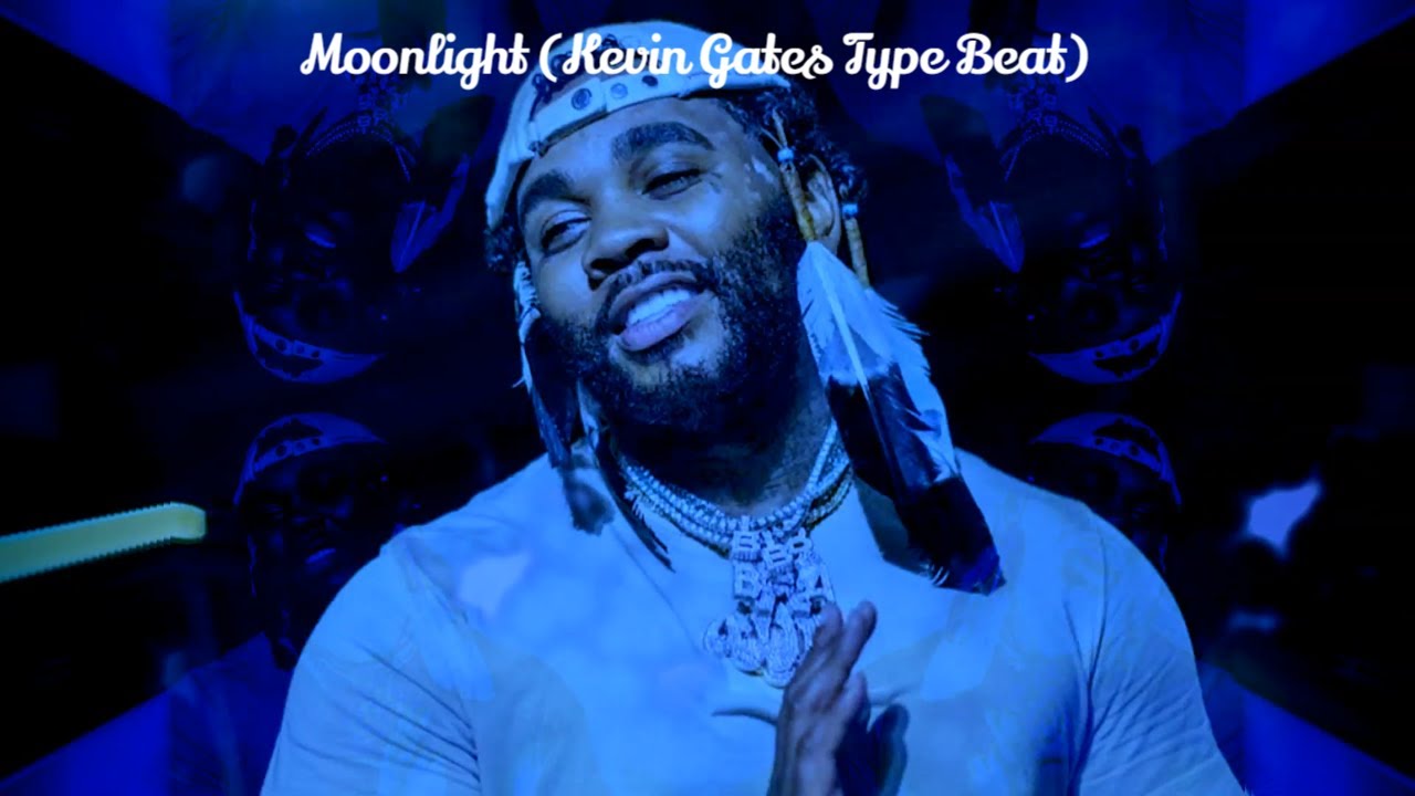 Moonlight (Kevin Gates Type Beat) - YouTube