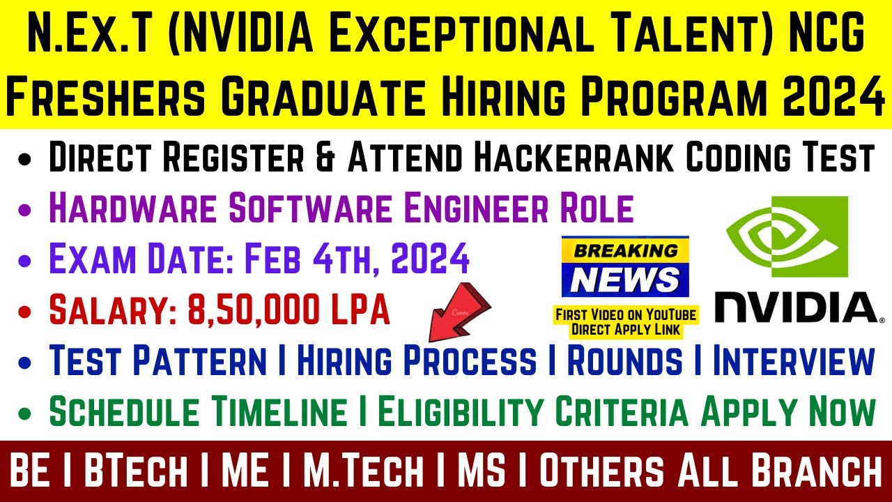NVIDIA Biggest Update - N.Ex.T (NVIDIA Exceptional Talent) NCG Freshers ...