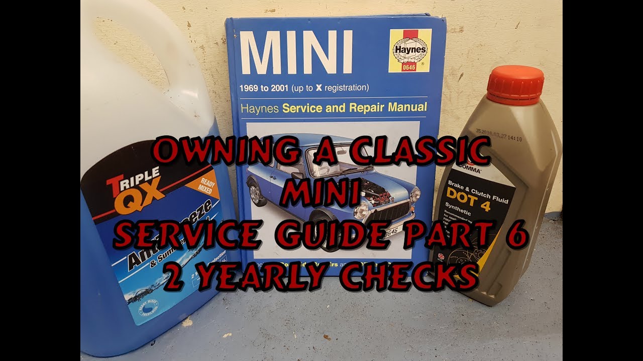 Owning a Classic Mini: Service Guide Part 6, 2 Yearly Checks - YouTube
