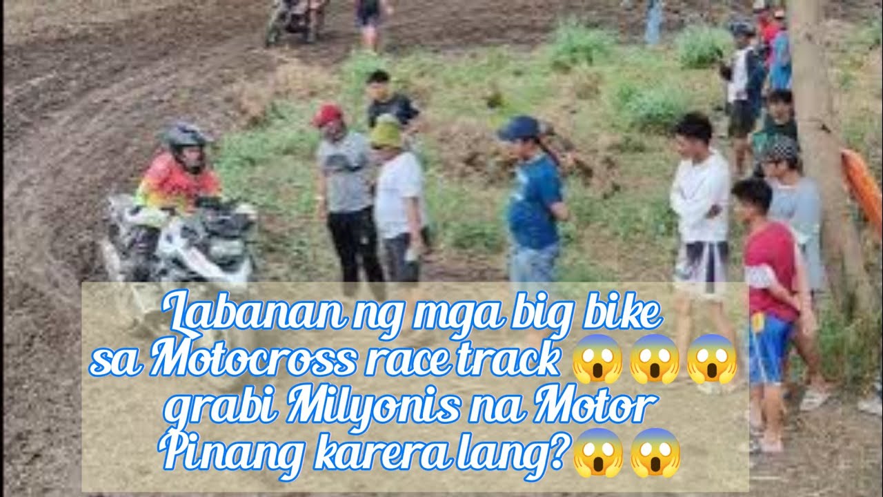 Labanan ng mga big bike sa Motocross race track 😱😱😱grabi Milyonis na ...