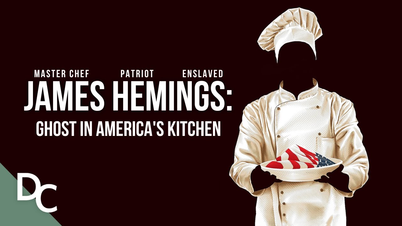 The Slave Who Cooked for Presidents | James Hemings Ghost In America’s ...